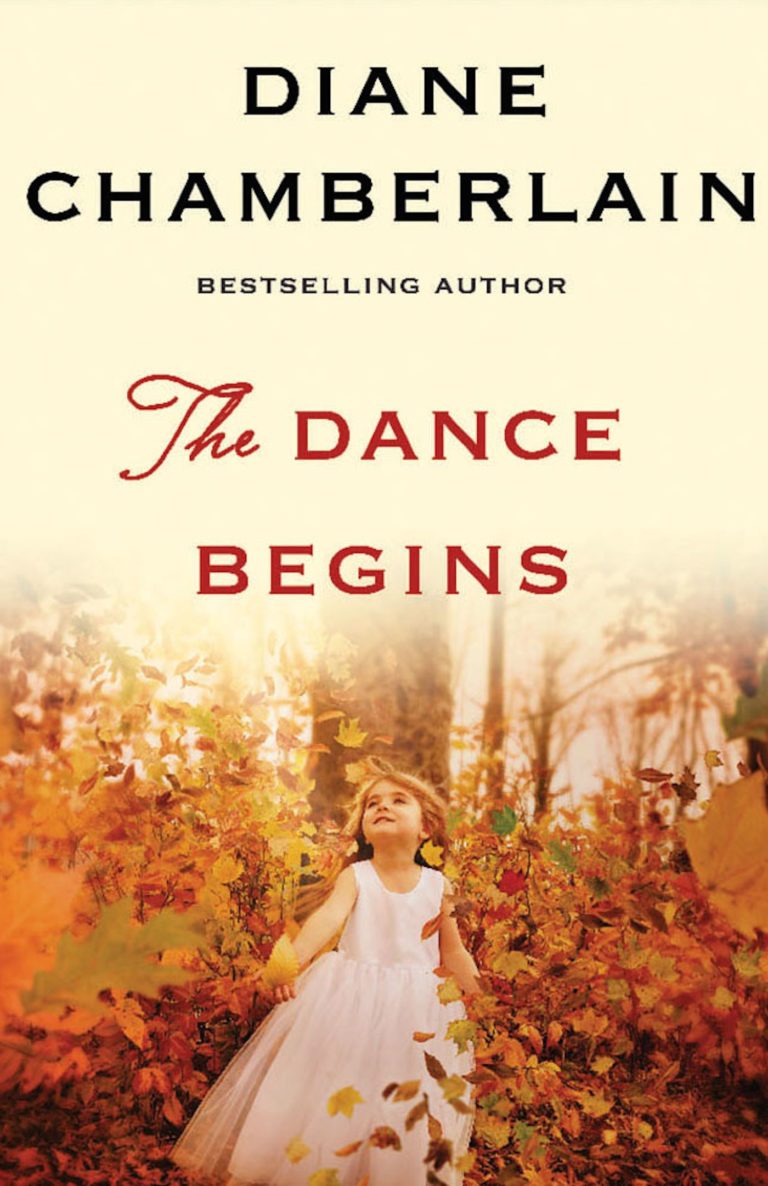 The Dance Begins - Diane Chamberlain